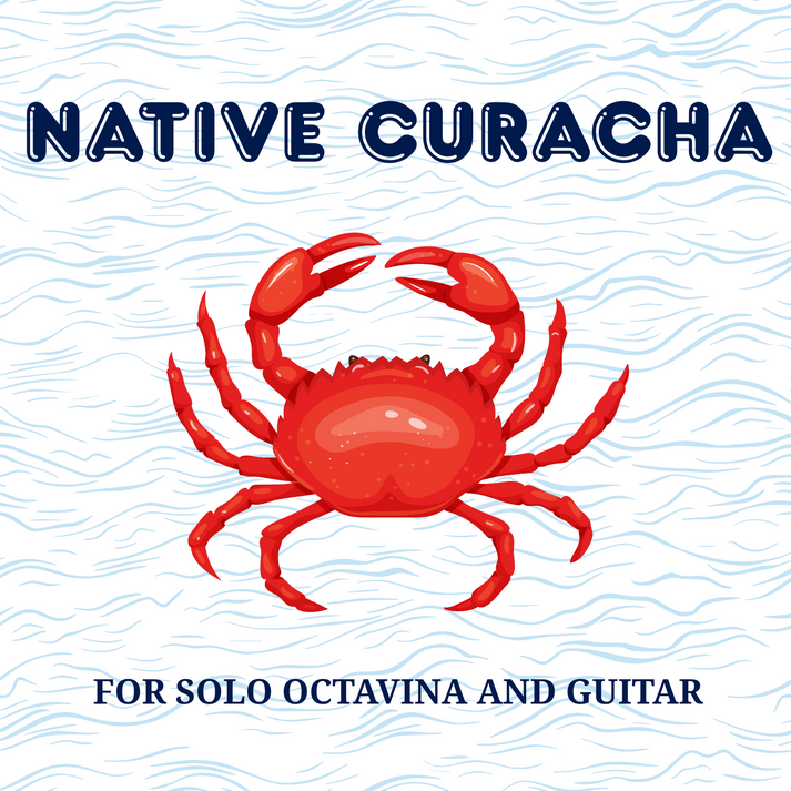 Native Curacha for Solo Octavina & Guitar – Rondalla Sheet Music by ...